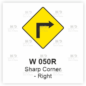 W 050R Sharp Corner Right - HSD: Signs and Safety HSD: Signs and Safety