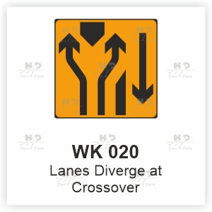 WK 020 Lanes Diverge at Crossover - HSD: Signs and Safety HSD: Signs ...