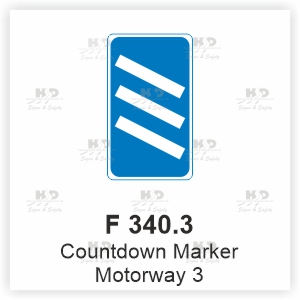 F 340.3 Countdown Marker Motorway 3 - HSD: Signs and Safety HSD: Signs ...